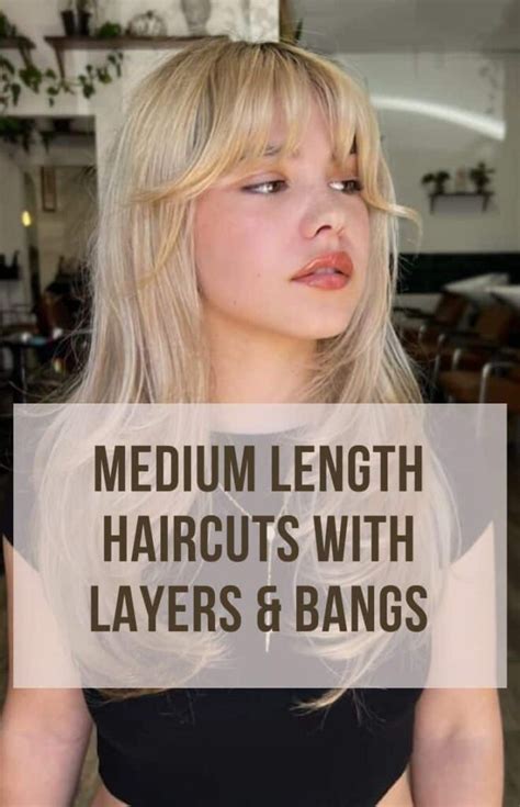 50 Chic Medium Length Haircuts With Layers And Bangs