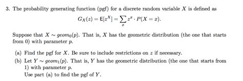Solved 3 The Probability Generating Function Pgf For A Chegg