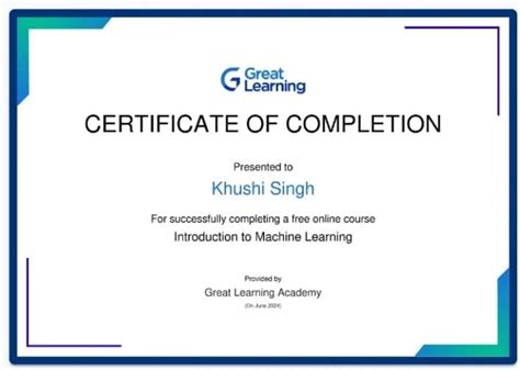 Earned A Certificate In Machine Learning From Great Learning Khushi