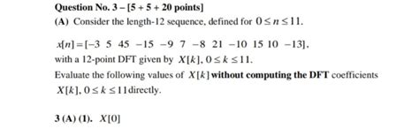 Solved B Compute The 8 Point Fft Of The Sequence X N