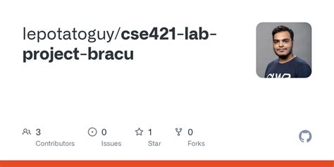 Github Lepotatoguy Cse421 Lab Project Bracu