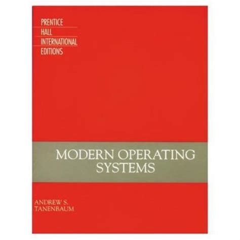 Tanenbaum Andrew S Modern Operating Systems Expertly Refurbished Product 9780135957523 Ebay Uk