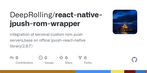 github deeprolling react native jpush rom wrapper integration of serveral custom rom push