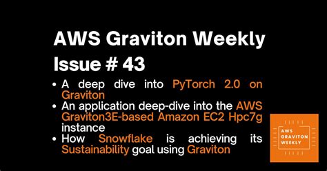 Aws Graviton Weekly 43