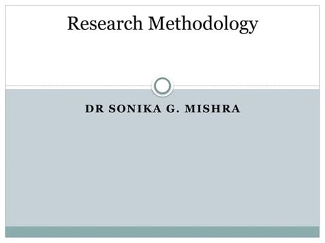 Research Methodology Introduction Partppt