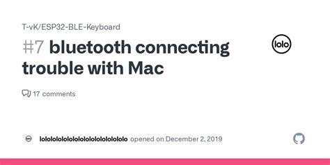 bluetooth connecting trouble with mac · issue 7 · t vk esp32 ble keyboard · github