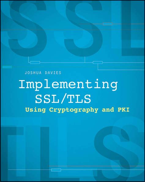 Implementing Ssl Tls Using Cryptography And Pki Free Ebook