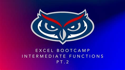 Excel Bootcamp Module 3 Intermediate Functions Part 2 Youtube