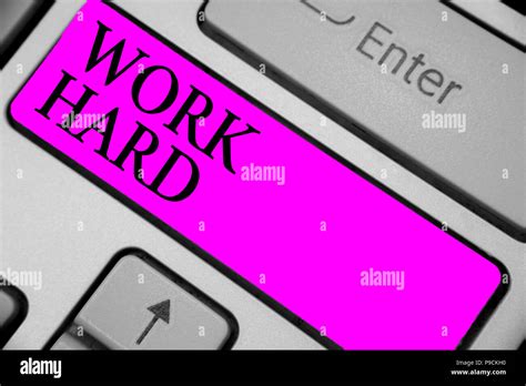 Handwriting Text Writing Work Hard Concept Meaning Laboring That Puts Effort Into Doing And