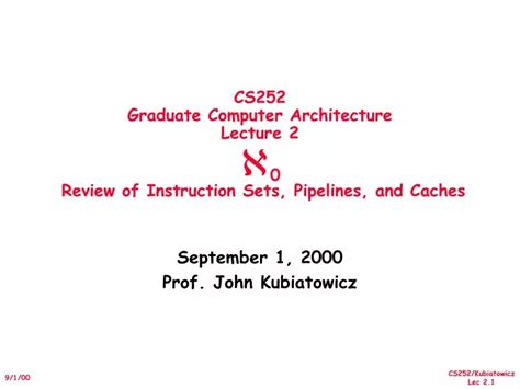 Ppt Cs252 Graduate Computer Architecture Lecture 2 0 Review Of