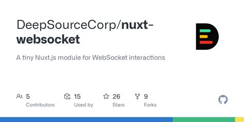 Github Deepsourcecorpnuxt Websocket A Tiny Nuxtjs Module For Websocket Interactions