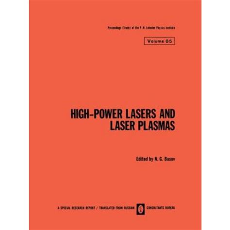 High-Power Lasers and Laser Plasmas / Moshchnye Lazery I Lazernaya ...