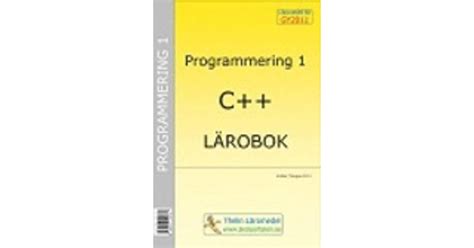 Programmering 1 Med C Lärobok 2011 • Se Pris
