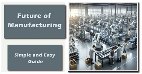 The Future Of Manufacturing Top Trends To Watch In 2025 Mech Forged