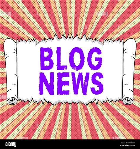 Sign Displaying Blog News Business Idea Regularly Updated Website Typically One Run By An