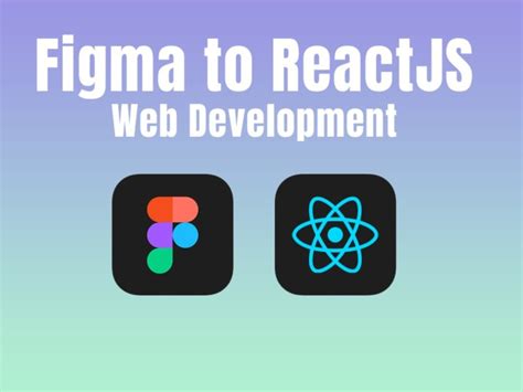 Figma To Reactjs Adobe Xd To Reactjs And Psd To Reactjs Upwork