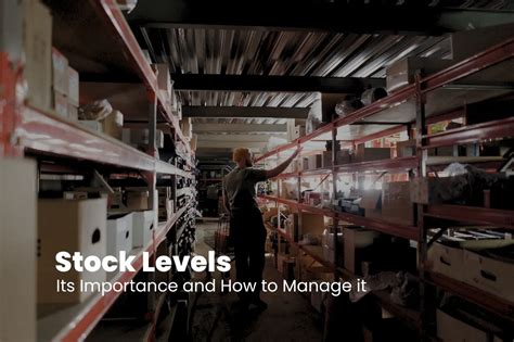 Stock Levels Its Importance And How To Manage It Tag Samurai