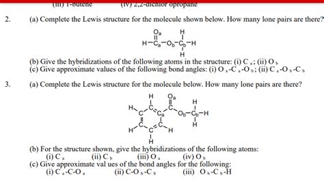 Solved A Complete The Lewis Structure For The Molecule Chegg Com