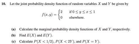 Solved Let The Joint Probability Density Function Of Chegg