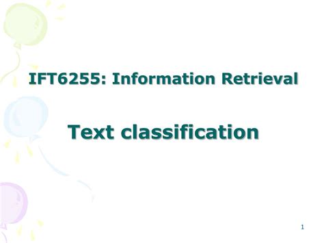 Ppt Ift6255 Information Retrieval Text Classification Powerpoint