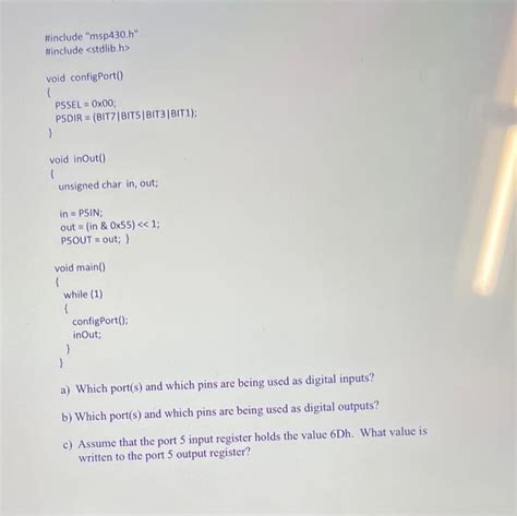 Solved Include Msp430h Hinclude Void Configport