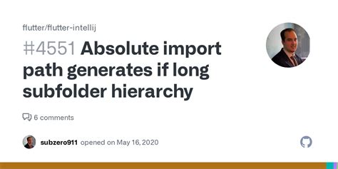 Absolute Import Path Generates If Long Subfolder Hierarchy · Issue 4551 · Flutterflutter