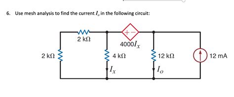 Solved Use Mesh Analysis To Find The Current I In The Chegg