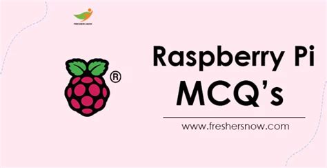 Raspberry Pi Mcqs And Answers Raspberry Pi Quiz