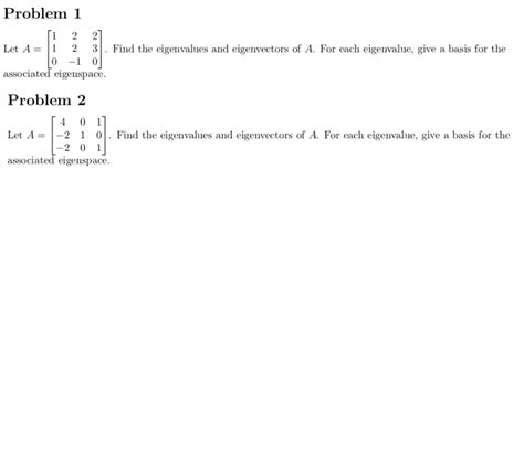 Solved Problem 1 Let A 2 3 Find The Eigenvalues And