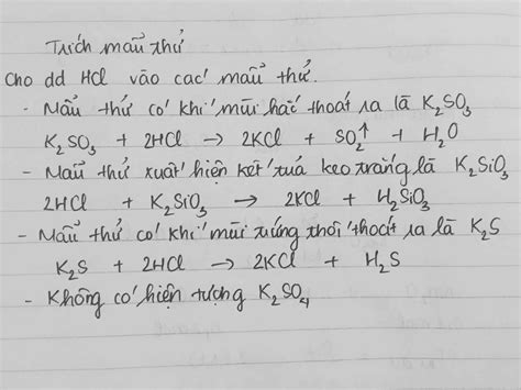 Chỉ Dùng Hcl Nhận Biết Các Chất Sau K2co3 Na2s Na2so4 K2so3
