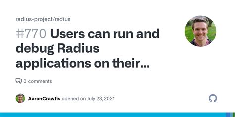 users can run and debug radius applications on their local machine · issue 770 · radius project