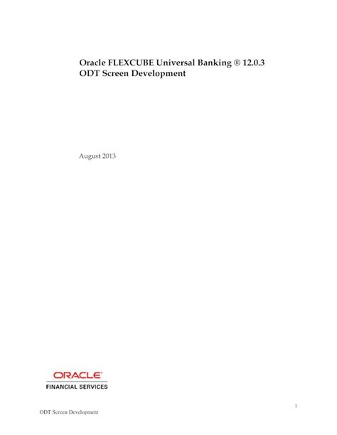 Pdf Oracle Flexcube Universal Banking ® 12 0 3 Odt Screen · Chapter 2 “introduction