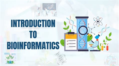 Introduction To Bioinformatics Youtube