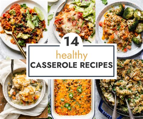 14 Healthy Casserole Recipes Easy And Budget Friendly The Real Food
