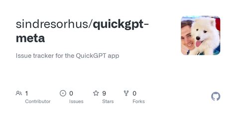 Github Sindresorhusquickgpt Meta Issue Tracker For The Quickgpt App