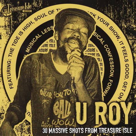 From The Vaults U Roy Born 21 September 1942