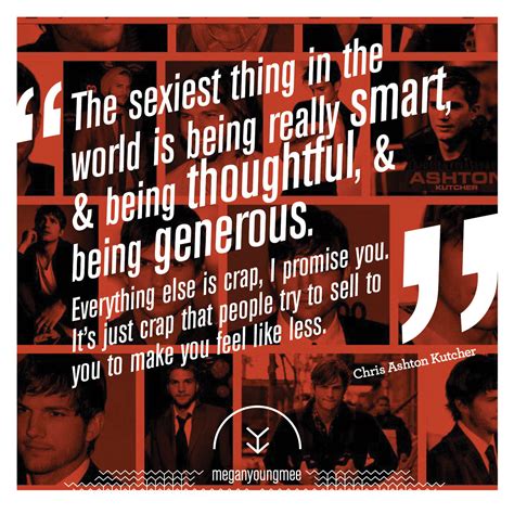 Ashton Kutcher Quotes Quotesgram