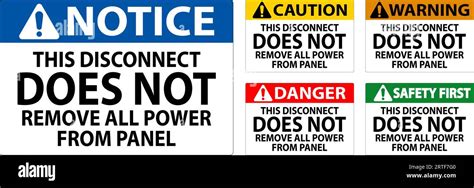 Warning Sign This Disconnect Does Not Remove All Power From Panel
