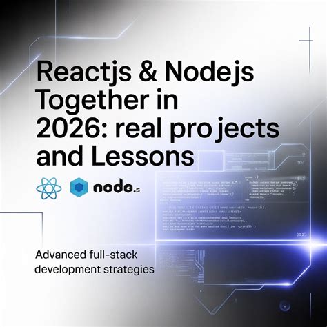 Reactjs And Nodejs Together In 2026 Real Projects And Lessons By Imran