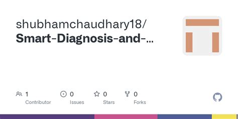 Github Shubhamchaudhary Smart Diagnosis And Monitoring Healthcare System