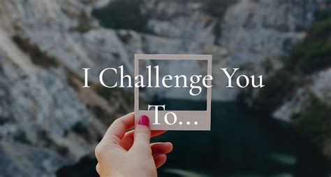 Home I Challenge You To