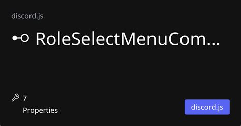 roleselectmenucomponentdata discord js main discord js