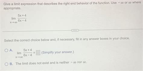 Solved Give A Limit Expression That Describes The Right End