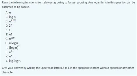 Solved Rank The Following Functions From Slowest Growing To
