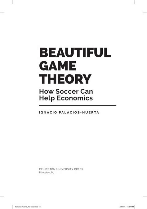 Pdf Beautiful Game Theory Palacios Huerta · Beautiful Game Theory