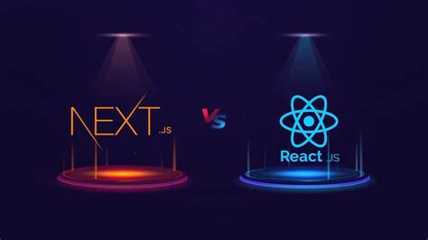 Nextjs Vs React — Which One Is Better For Web Development