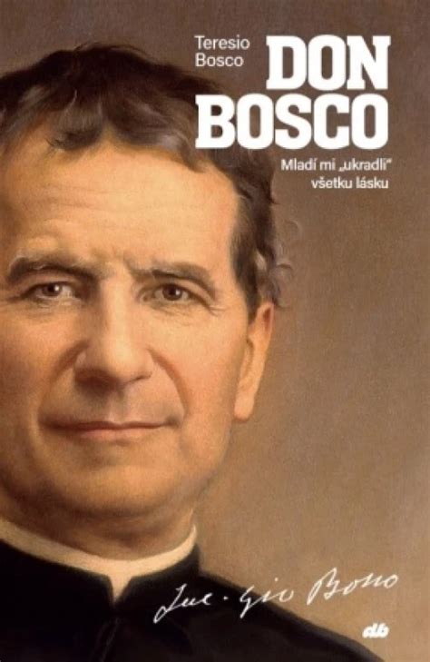 Kniha Don Bosco Teresio Bosco Versk