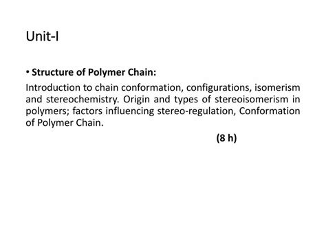 Presentation On Structure Of Polymer Chain PowerPoint Slides LearnPick India