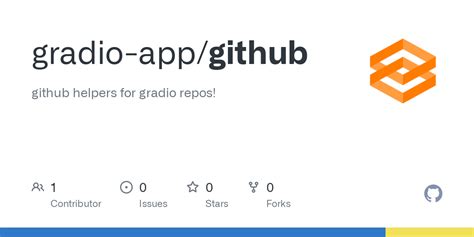 Github Gradio Appgithub Github Helpers For Gradio Repos