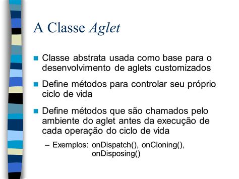 Desenvolvimento De Aplicações De Agentes Móveis Usando Aglets Ppt
